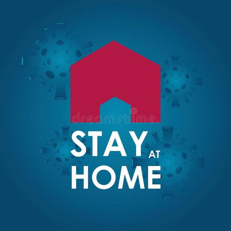 Stay at Home for Save Your Self from 2019-nCOV Vector Illustration ...