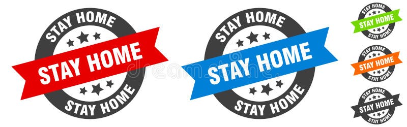 Stay Home Stamp. Stay Home Round Ribbon Sticker. Tag Stock Vector ...