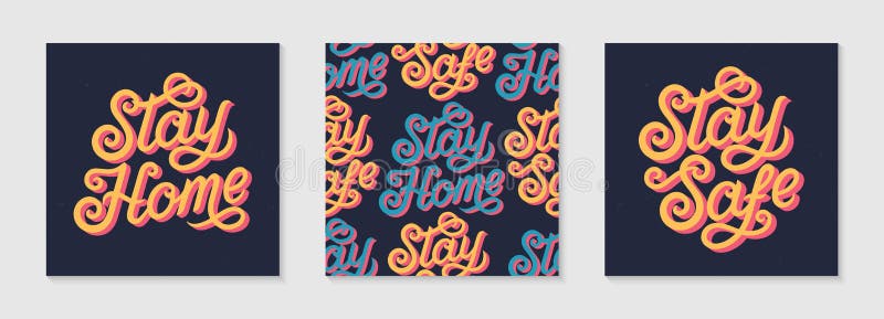 Stay Home, Stay Safe Type Posters and Pattern Stock Vector ...
