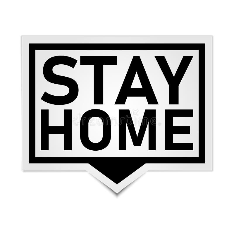 Stay Home, Home Sticker Badge, Symbol, Vector Illustration. Stock ...