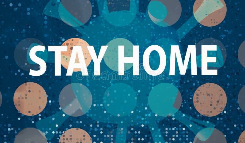 Stay Home Theme with Abstract Dots Background Stock Illustration ...