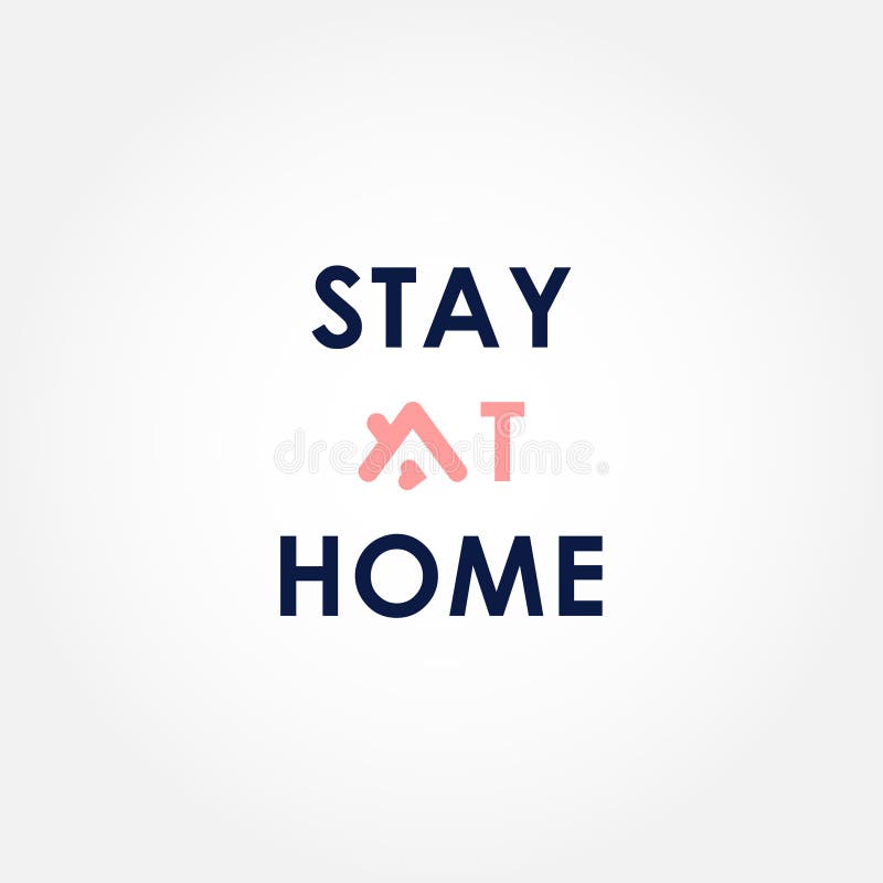 Stay at Home Vector Design Illustration Stock Vector - Illustration of ...