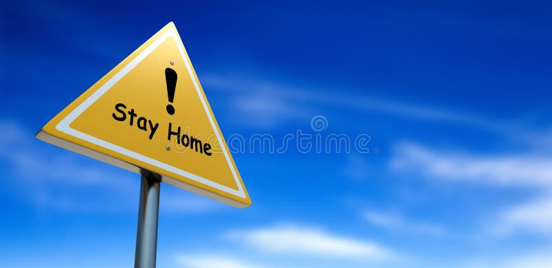 Stay Home Yellow Road Sign stock illustration. Illustration of ...