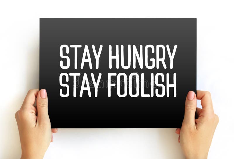 Stay Foolish Stock Photos - Free & Royalty-Free Stock Photos from ...