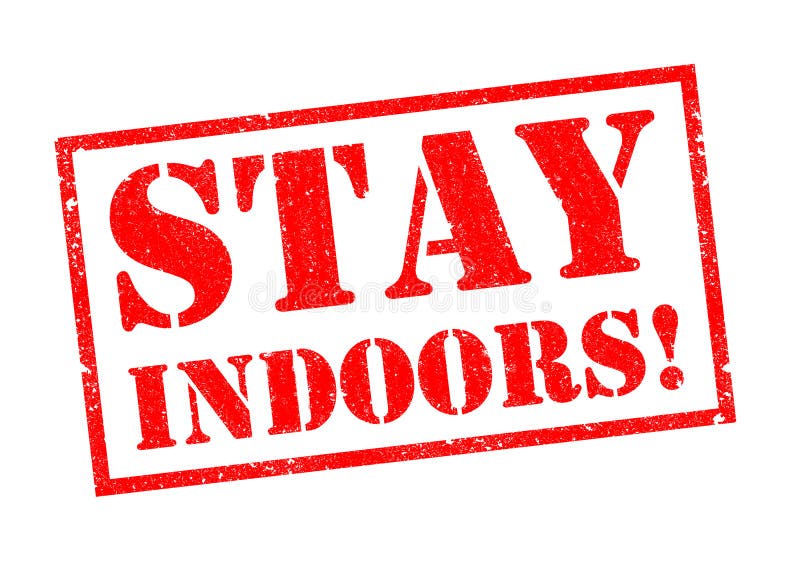 STAY INDOORS stock illustration. Illustration of guidelines - 177989182
