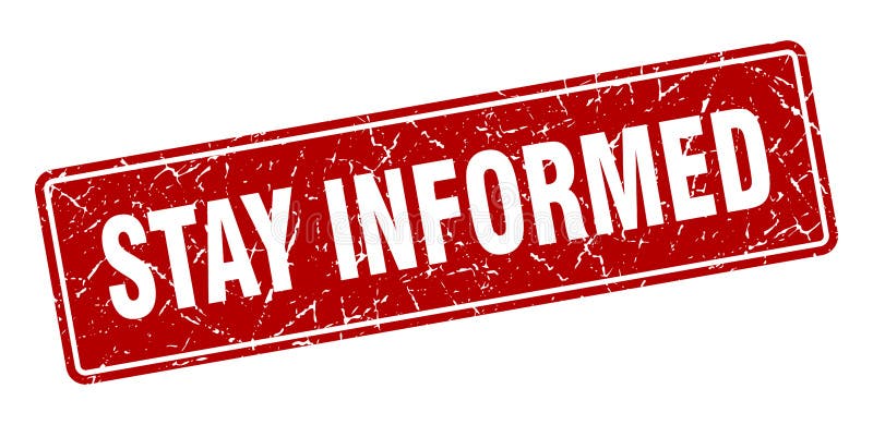 Stay Informed Rubber Stamp Stock Illustrations – 129 Stay Informed ...