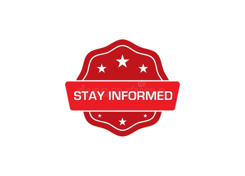Stay Informed Rubber Stamp Stock Illustrations – 129 Stay Informed ...