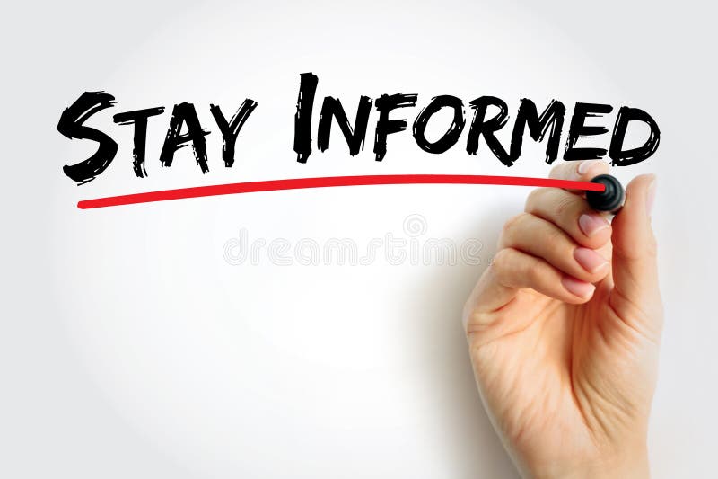 Stay Informed Text Quote Concept Background Stock Photos - Free ...