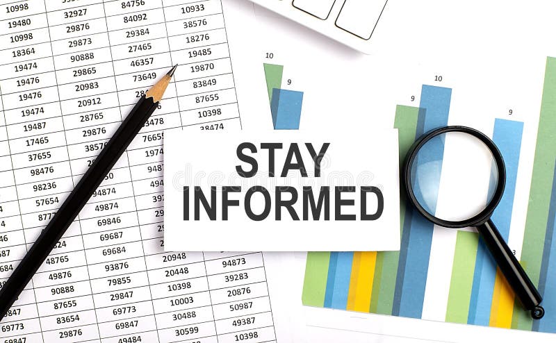 STAY INFORMED Text on White Card on the Chart Background Stock Photo ...