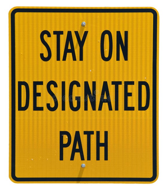 Stay on Path stock photo. Image of advisory, instruction - 9570582