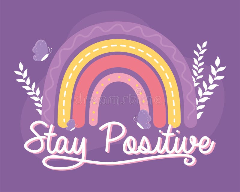 Stay positive motivational stock vector. Illustration of attitude ...
