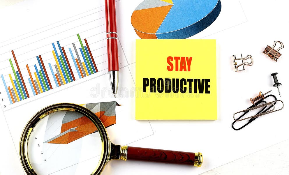 STAY PRODUCTIVE Text on Yellow Sticky on Chart with Magnifier and Pen ...