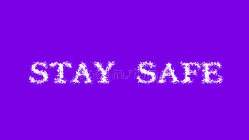 Stay Safe Cloud Text Effect Violet Isolated Background Stock ...