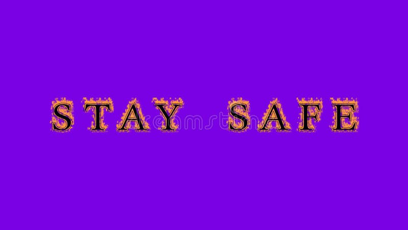 Stay Safe Fire Text Effect Violet Background Stock Video - Video of ...