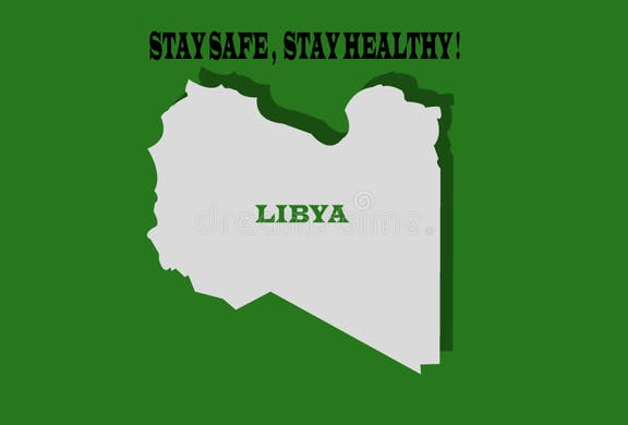 Stay Safe and Stay Healty for Libya Stock Illustration - Illustration ...