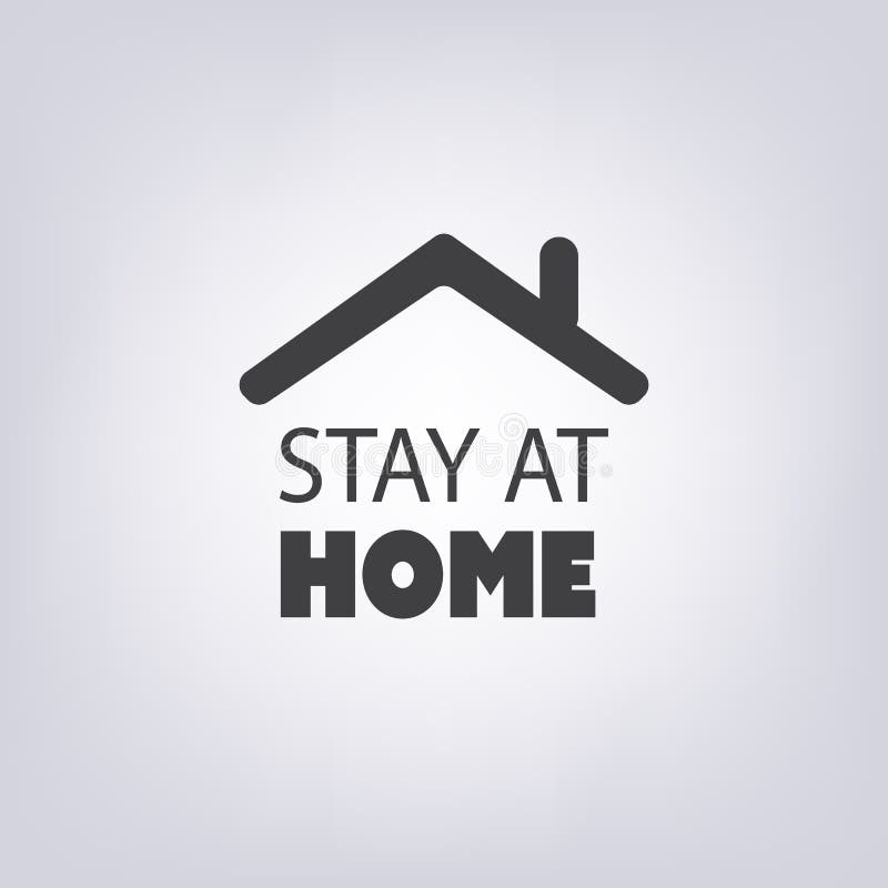 Stay Safe at Home during the Coronavirus Pandemic - Lockdown, Home ...