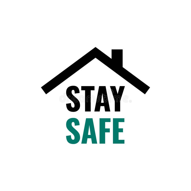 Stay Safe Letter with House Silhouette Vector Graphic Design ...