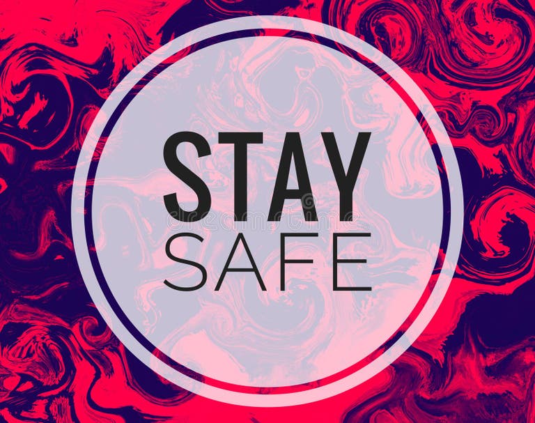 Stay Safe Message Card stock illustration. Illustration of stay - 213903999