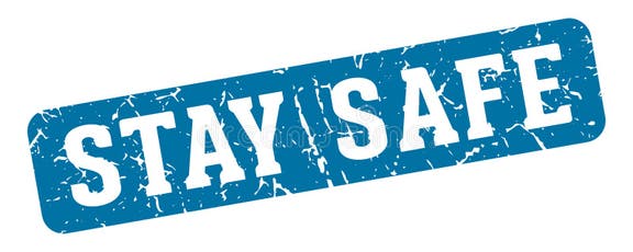 Stay Safe Rectangular Sign. Stay Safe Stamp Stock Vector - Illustration ...