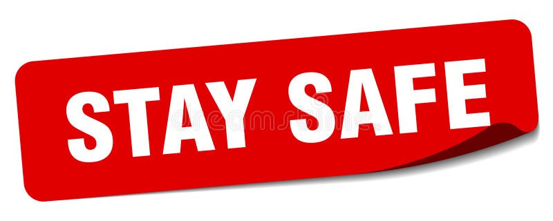 Stay Safe Sticker. Stay Safe Label Stock Vector - Illustration of ...