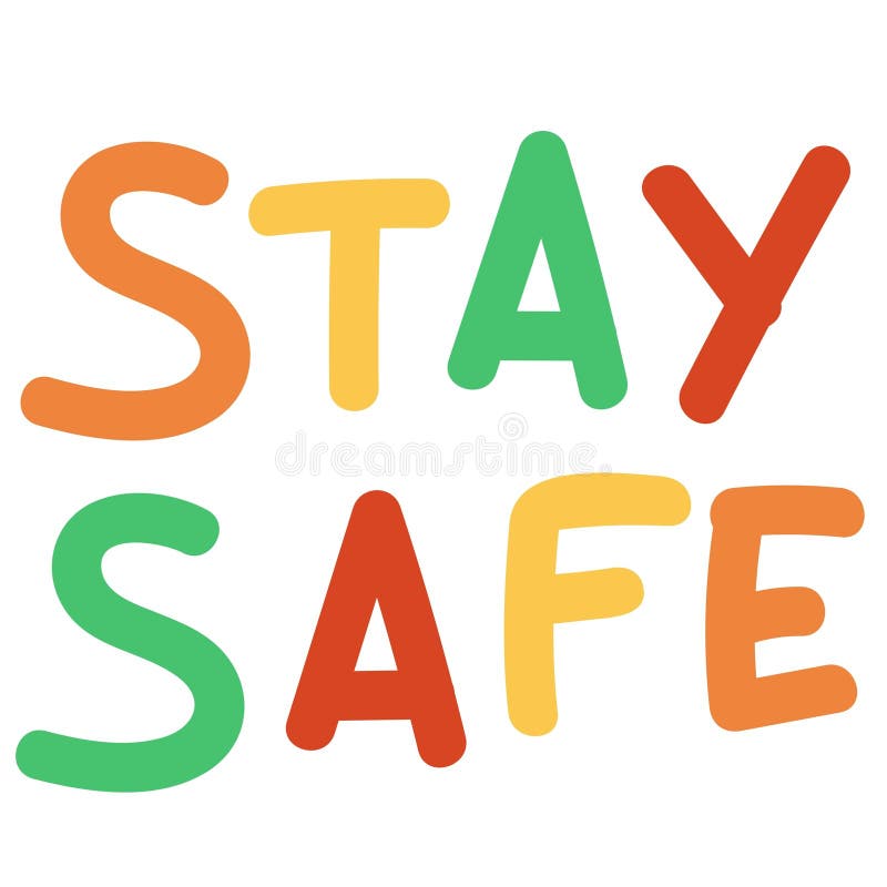 Stay Safe Text in Rainbow Colour. Image Png. Stock Illustration ...