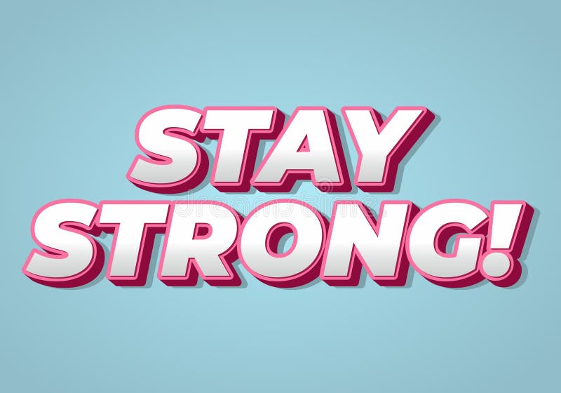 Stay Strong. Bold Fonts Text Effect with Halftone Pattern Style Stock ...