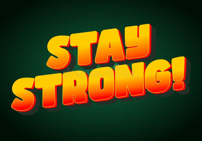 Stay Strong. Bold Fonts Text Effect with Halftone Pattern Style Stock ...