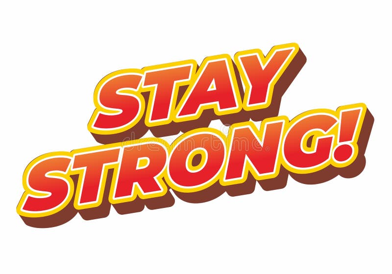 Stay Strong. Bold Fonts Text Effect with Halftone Pattern Style Stock ...