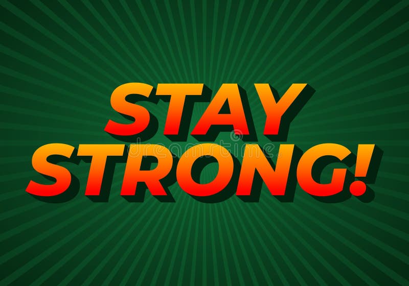 Stay Strong. Bold Fonts Text Effect with Halftone Pattern Style Stock ...