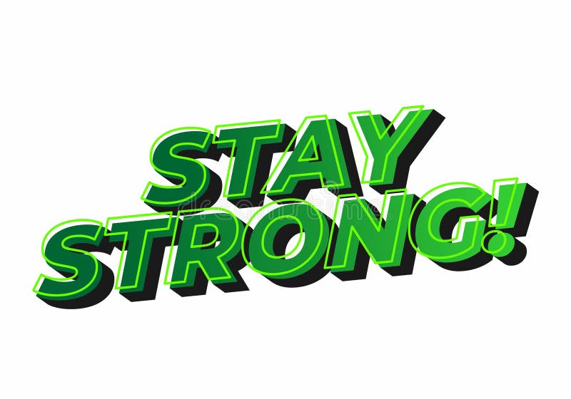 Stay Strong. Bold Fonts Text Effect with Halftone Pattern Style Stock ...