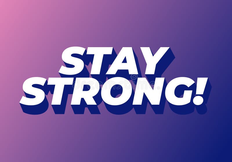 Stay Strong. Bold Fonts Text Effect with Halftone Pattern Style Stock ...