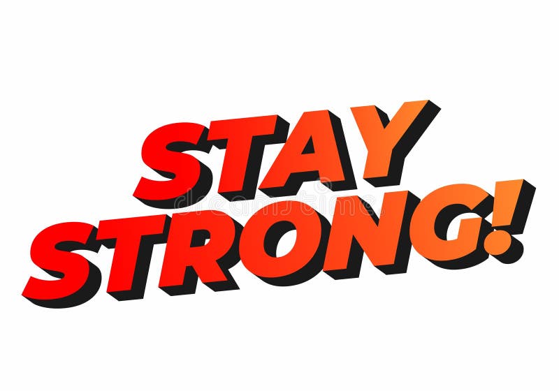 Stay Strong. Bold Fonts Text Effect with Halftone Pattern Style. Red ...
