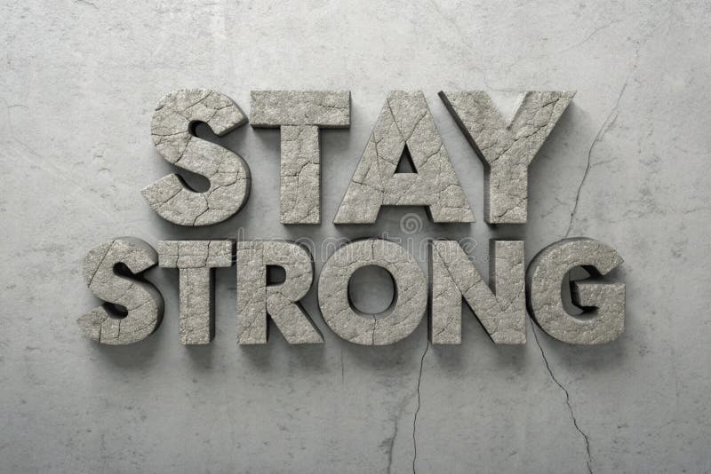 STAY STRONG Word in Concrete Text Style Effect - Generated by Ai Stock ...