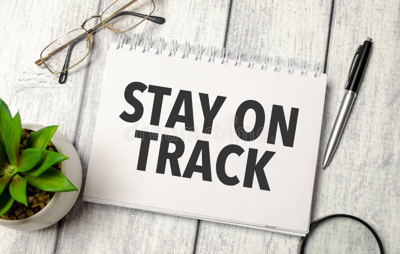 Stay on Track Words with Calculator and Glasses Stock Photo - Image of ...