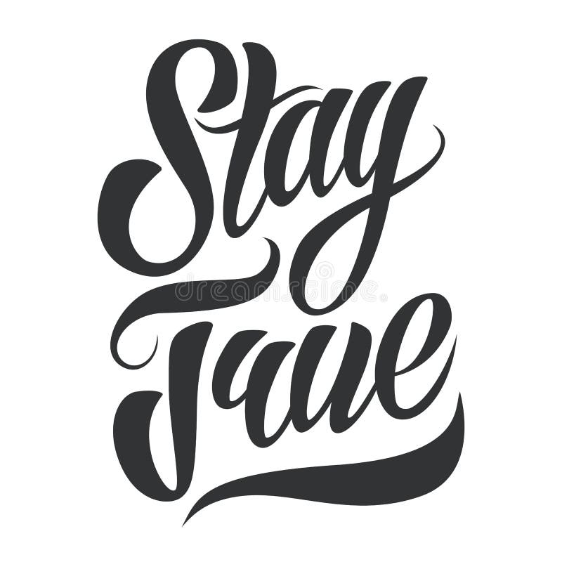 Stay true lettering stock vector. Illustration of inscription - 119855232