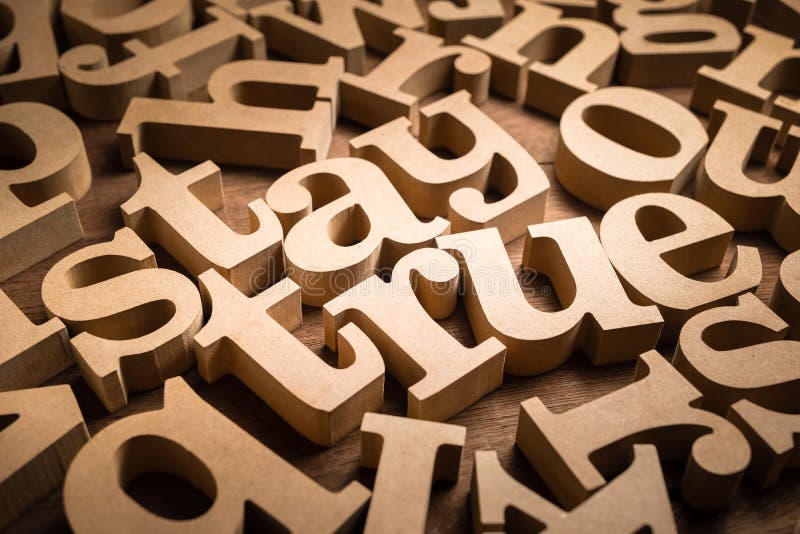 Stay True in Scattered Letters Stock Image - Image of idea, alphabets ...