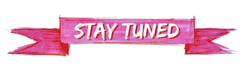 Stay tuned sticker stock vector. Illustration of sign - 120386005