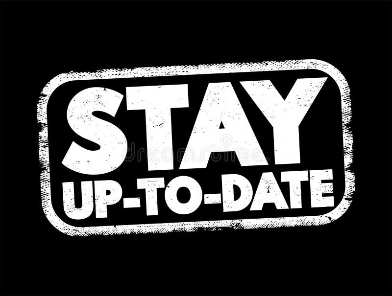 Stay Up To Date Stock Illustrations – 131 Stay Up To Date Stock ...