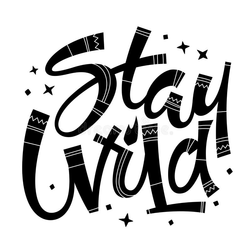 Stay Wild - Hand Drawn Modern Script Lettering with Ethnic Patterns ...