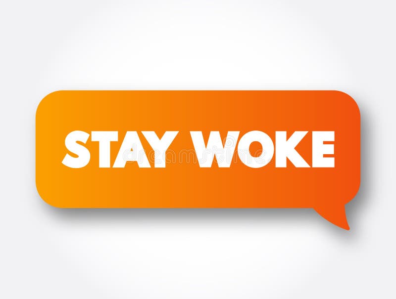 Woke Word Stock Illustrations – 82 Woke Word Stock Illustrations ...