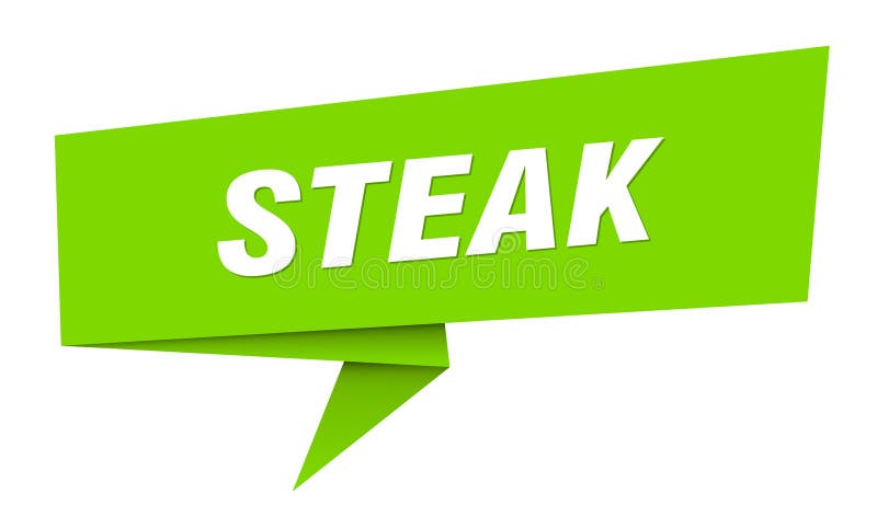 Steak Banner. Steak Speech Bubble, Label, Sticker, Sign Template Stock ...