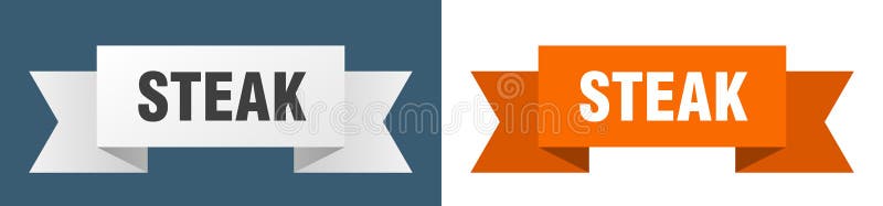 Steak Ribbon. Steak Isolated Paper Sign. Banner Stock Vector ...