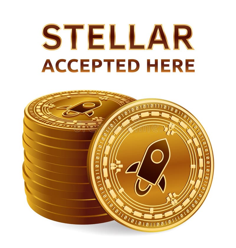 Stellar. Accepted Sign Emblem. Crypto Currency. Stack of Golden Coins ...