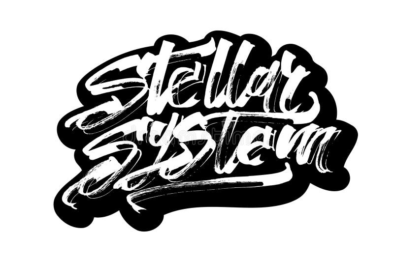 Stellar System. Modern Calligraphy Hand Lettering for Serigraphy Print ...