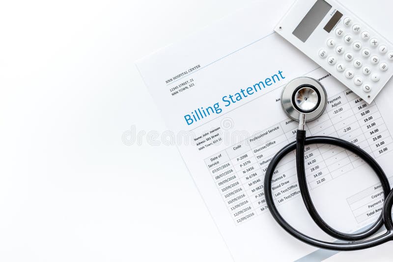 Stethoscope, Billing Statement for Doctor`s Work White Background Top ...