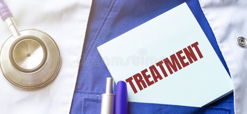 Stethoscope, Pens and Note with Text TREATMENT on the Doctor Uniform ...