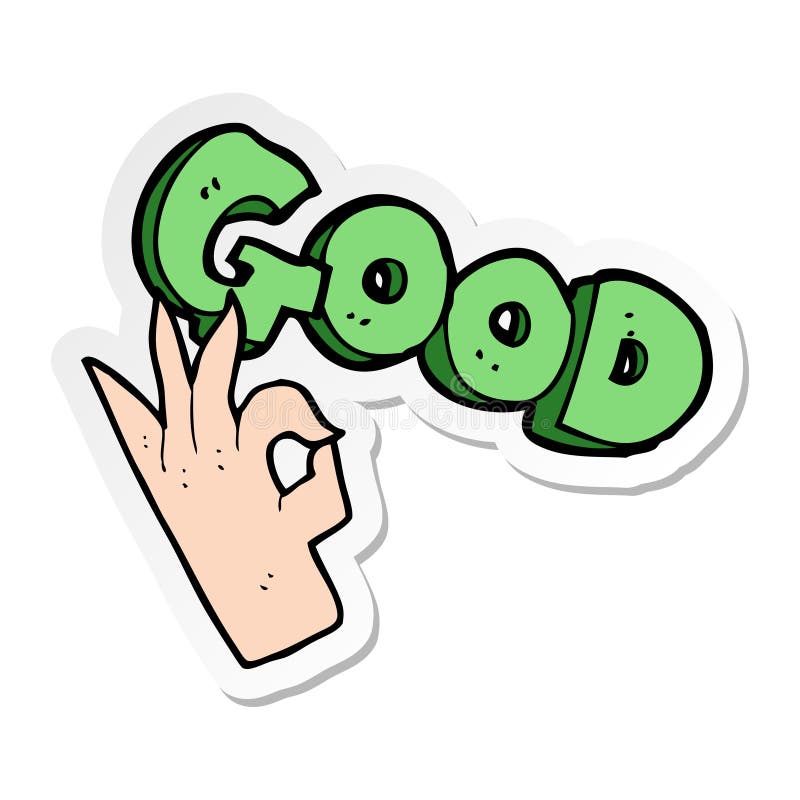 Sticker of a Cartoon Good Sign Stock Vector - Illustration of artwork ...