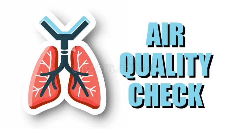 Air Quality Check Sticker with Lungs and Words Stock Image - Image of ... Air Quality Check Sticker with Lungs and Words Stock Image - Image of ...