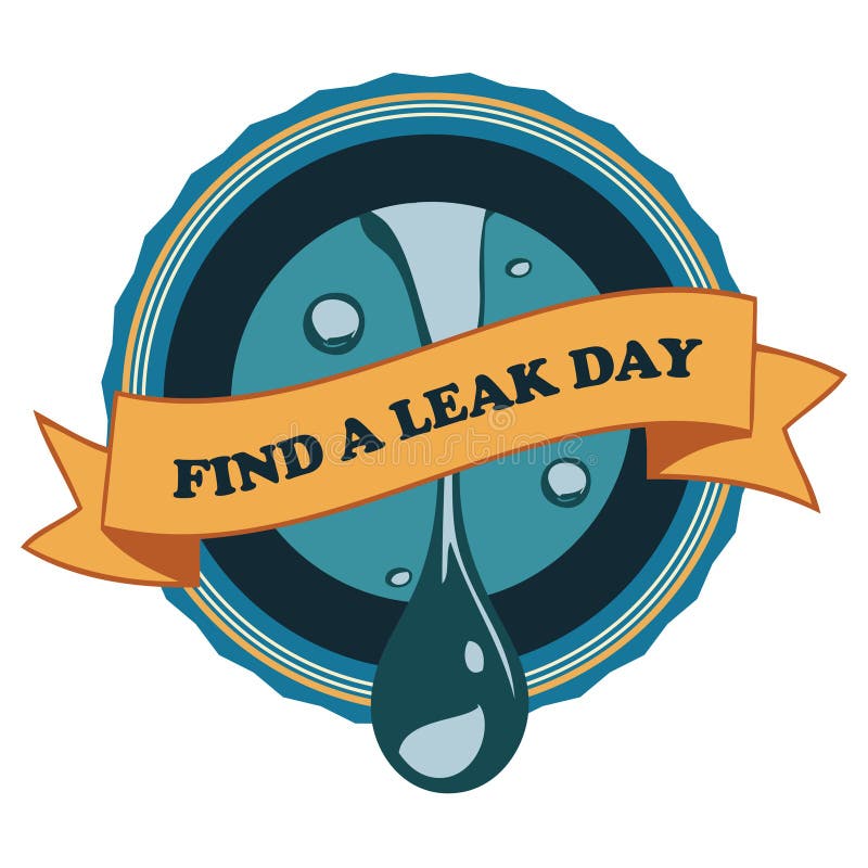 Sticker for Find a Leak Day Stock Vector - Illustration of water ...