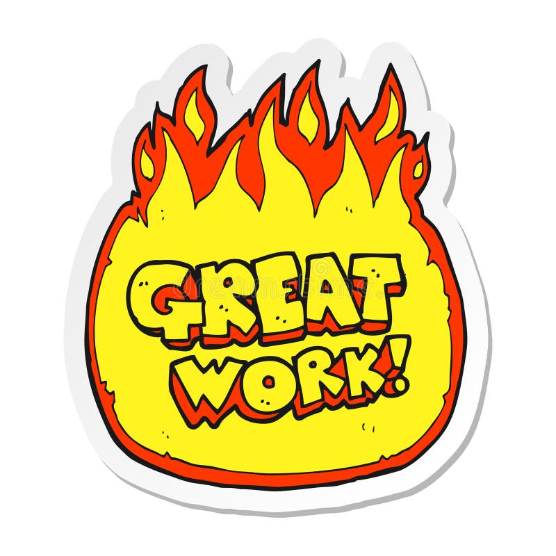 Sticker of a Great Work Cartoon Symbol Stock Vector - Illustration of ...